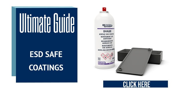 The Ultimate Guide to ESD Safe Coatings for Electronics | MG Chemicals